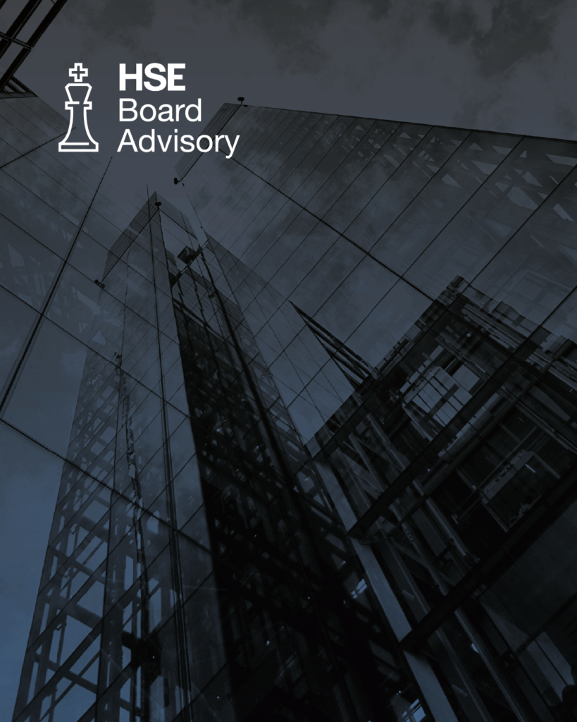 HSE BOARD ADVISORY